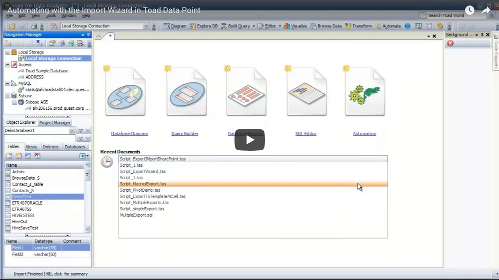 Automate importing data in Toad Data Point Automate importing data in Toad Data Point