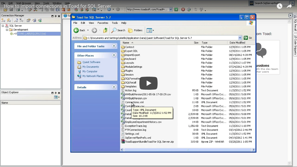 Toad for SQL Server - How to import connections in Toad for SQL Server